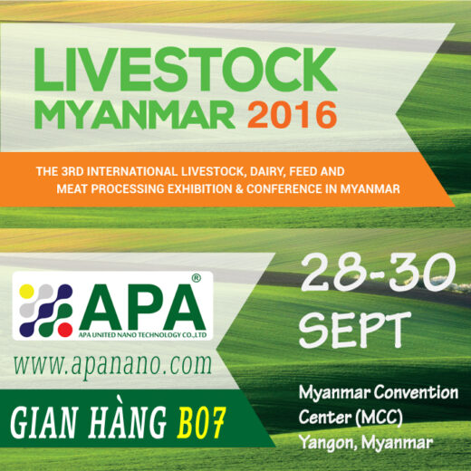 Thư mời: Triển Lãm Livestock Myanmar 2016 – MCC Yangon – APA